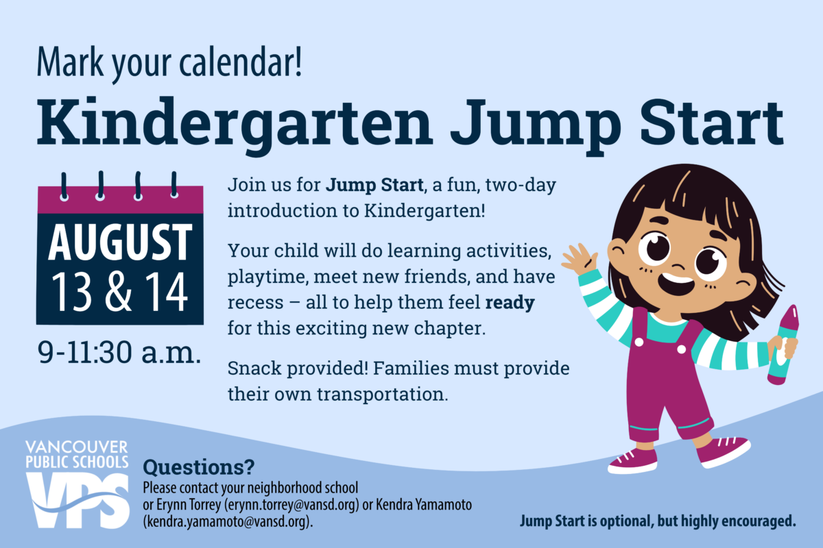 Kindergarten Jump Start 2025! – Vancouver Public Schools